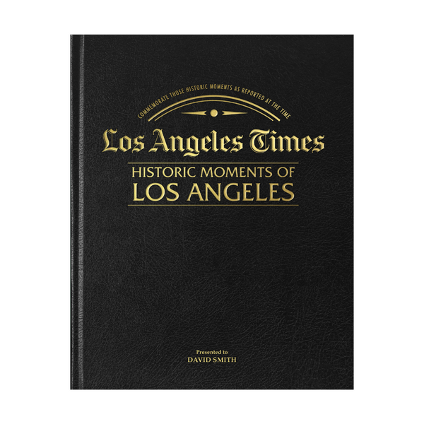 L.A. Times Historic Moments of Los Angeles Book – Shop LA Times