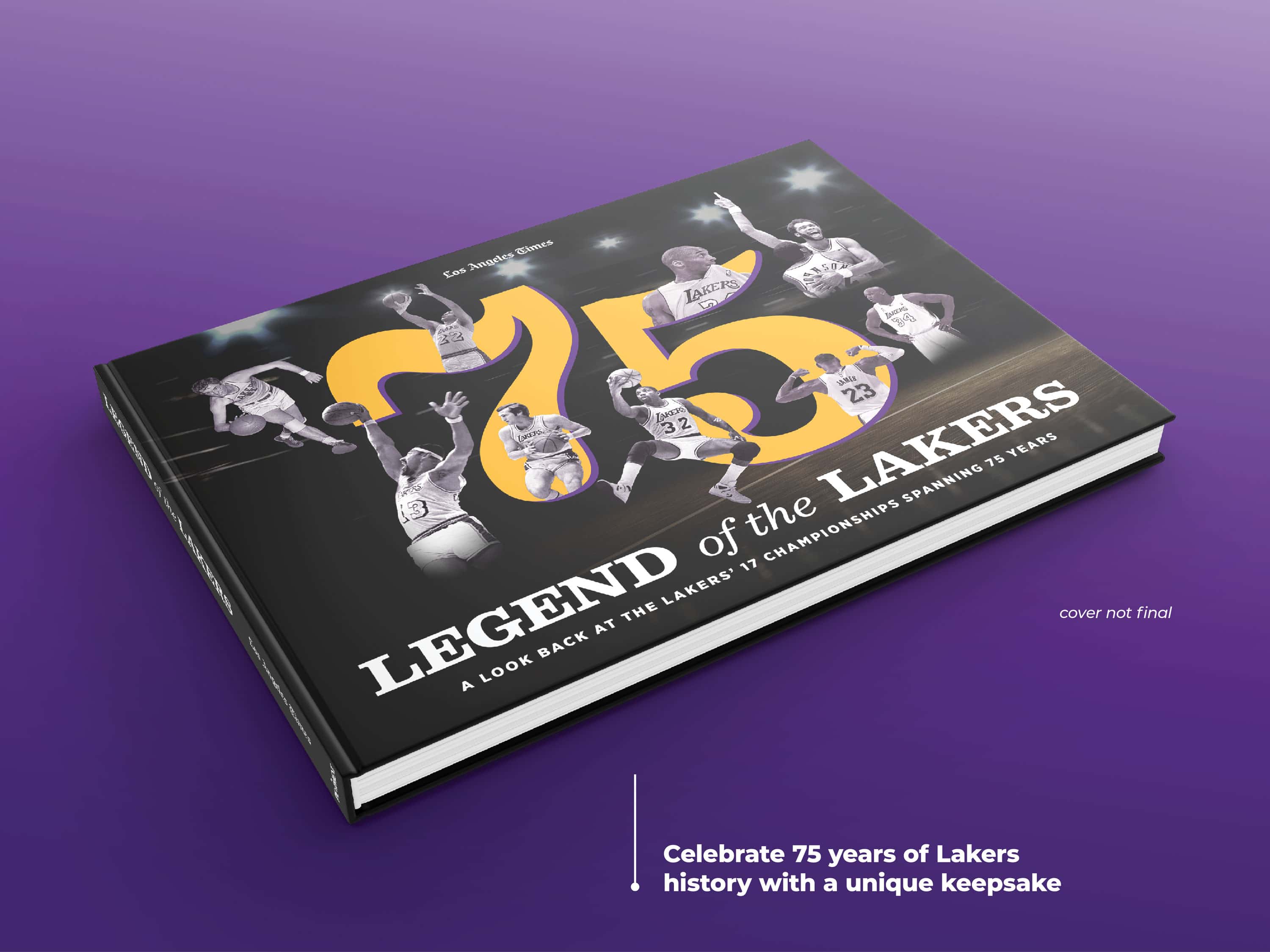 Legend of the Lakers Book: A Look Back at the Lakers’ 17 Championships ...